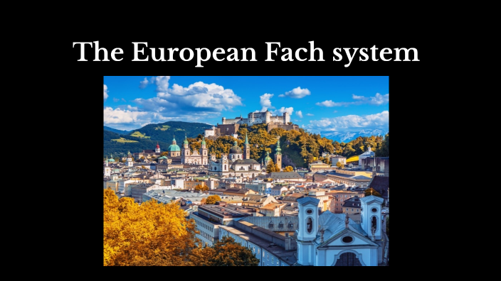 European Fach system by Matthew Cavoto on Prezi