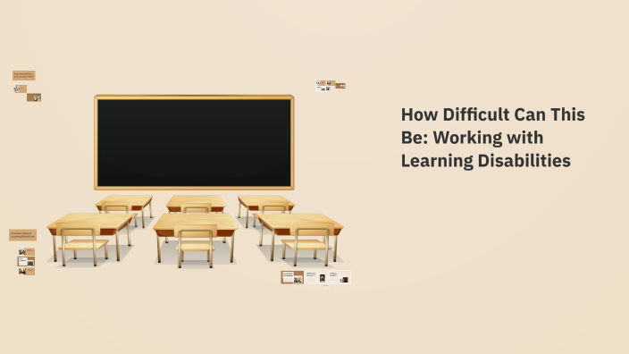 How Difficult Can This Be: Working with Learning Disabilities by ...