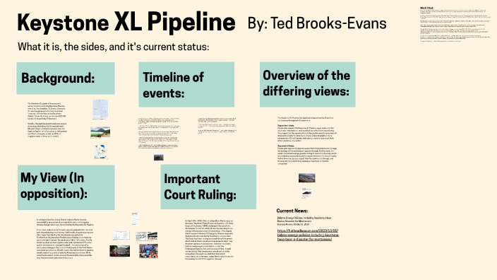 Issue Analysis: Keystone XL Pipeline - Theodore Brooks-Evans by teddy brooks-evans on Prezi