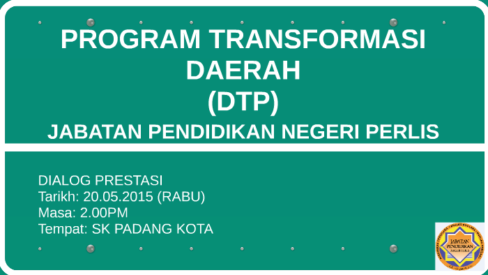 PROGRAM TRANSFORMASI DAERAH by Ahmad Mohamad on Prezi
