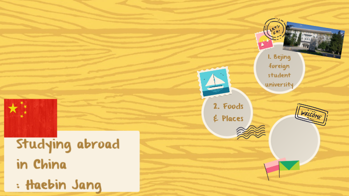 Study aboard in China by 해빈 장 on Prezi