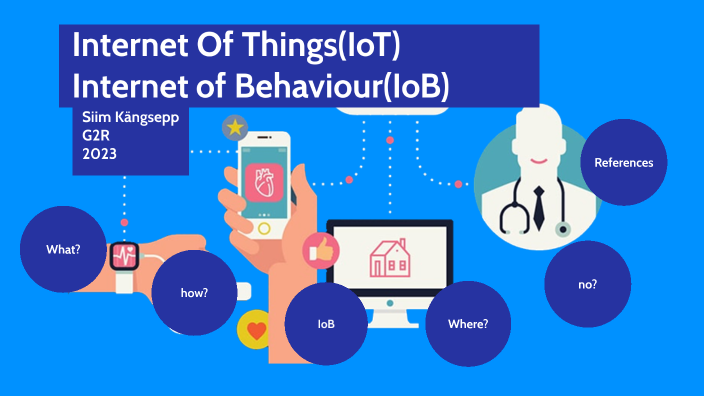 IoT and IoB by Siim Kängsepp on Prezi