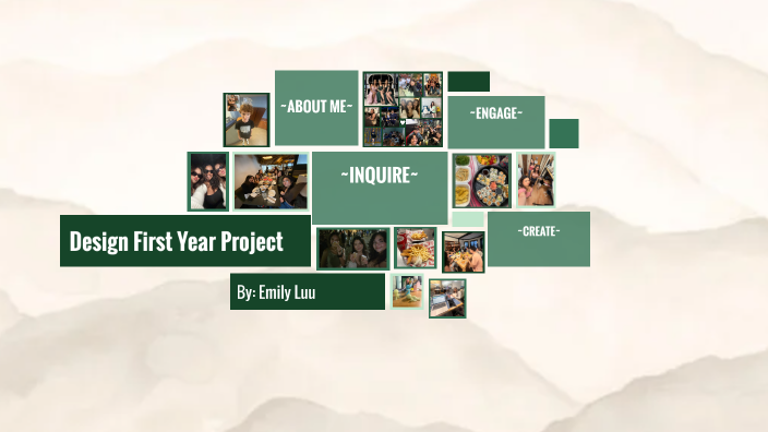 Design First Year Experience Project - Emily Luu by Emily Luu on Prezi