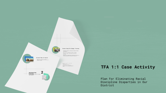 TFA 1:1 Case Activity by Chica Mendoza on Prezi