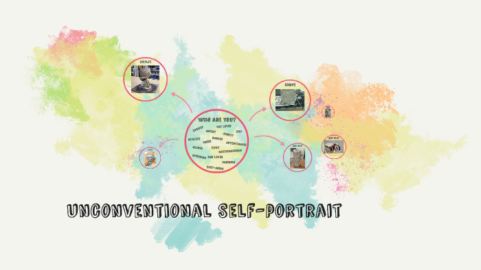 Unconventional Self-portrait by Samantha Radcliffe on Prezi