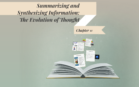 Summarizing and Synthesizing Information: by on Prezi
