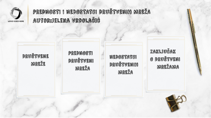 Prednosti i nedostatci društvenih mreža by Jelena Vrdoljačić on Prezi