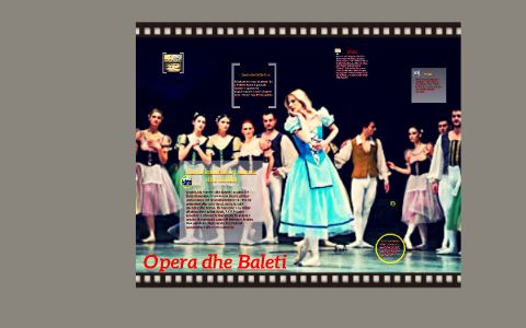Opera dhe Baleti by Sara Hoti on Prezi