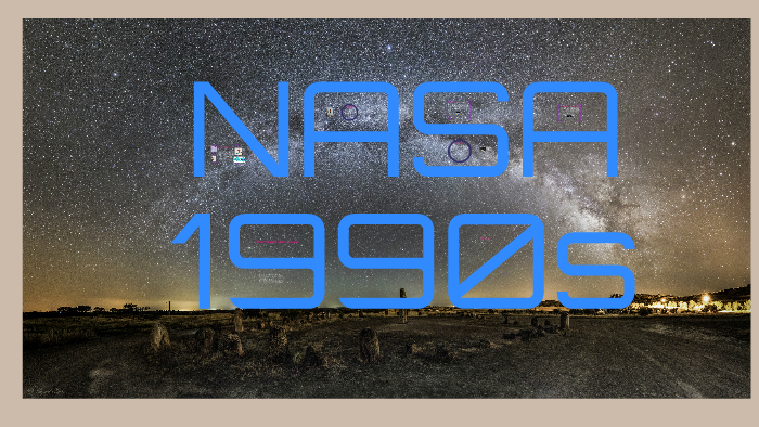 NASA in the 90s by Kat Stout on Prezi