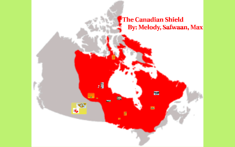 The Canadian Shield by MSM01 Geography on Prezi