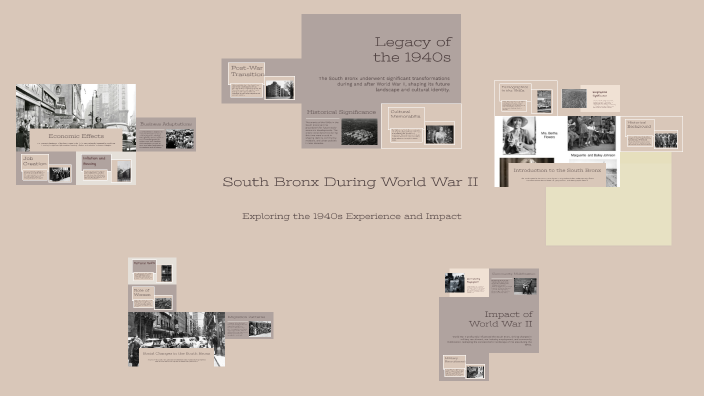 South Bronx During World War II by Dimitrus Cherry on Prezi