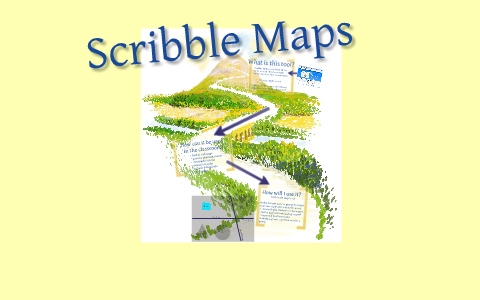 Scribble Maps by Megan Grinnell on Prezi