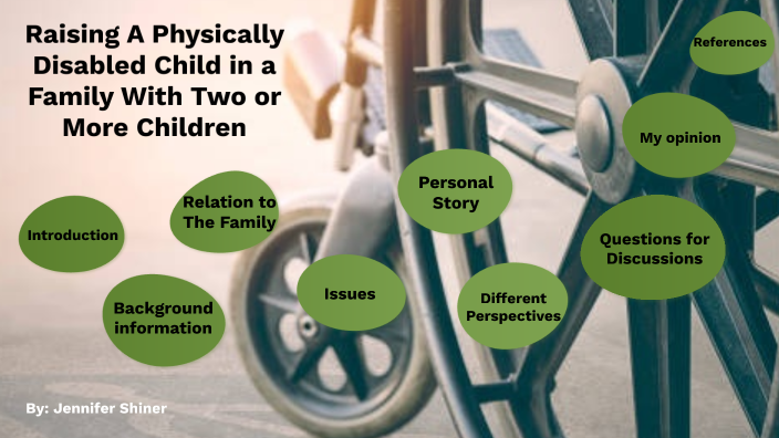 Living with Disabled Children by Jenny Shiner on Prezi