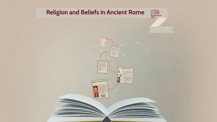 Religion and Beliefs in Ancient Rome by Norma Rangel