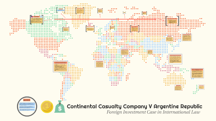 CONTINENTAL CASUALTY COMPANY V ARGENTINE REPUBLIC by Ace Paolo Dela Cruz