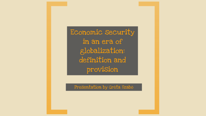 Economic security in an era of globalization: definition and by Gréta ...