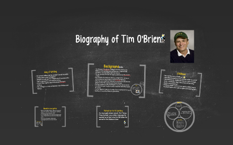 Biography of Tim O'Brien by Karol Espinoza on Prezi