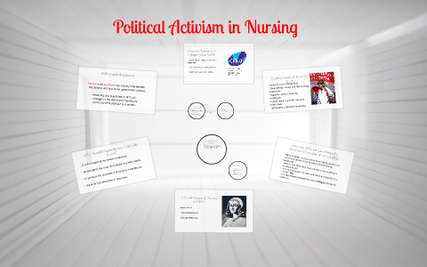 Political Activism in Nursing by Breanna Wong on Prezi