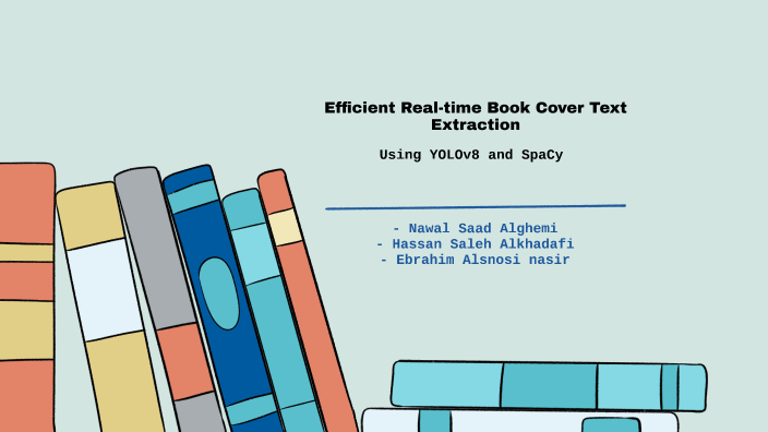 Efficient Real-time Book Cover Text Extraction by Nawal Aghemi on Prezi