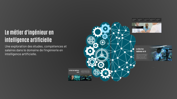 Le métier d'ingénieur en intelligence artificielle by Mr.HISOKA on Prezi