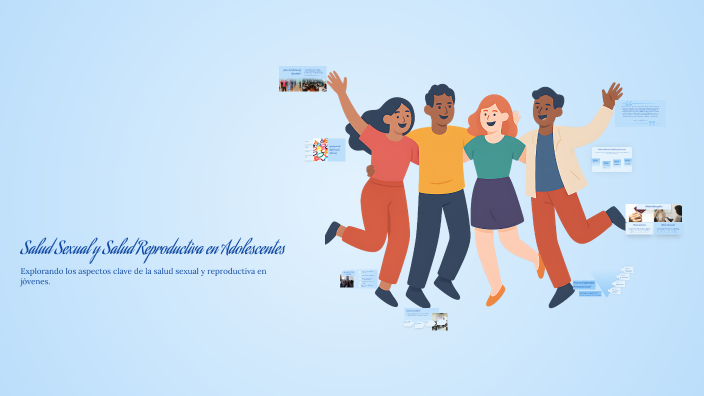 Salud Sexual y Salud Reproductiva en Adolescentes by BRIAN GARDUÑO on Prezi