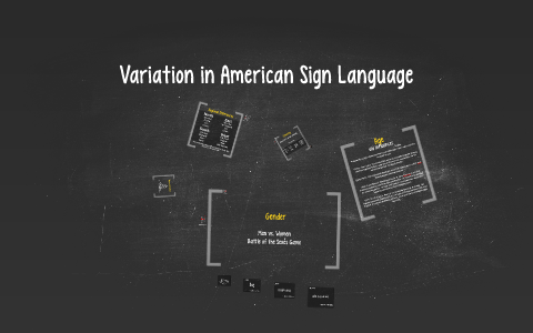 Variation in American Sign Language by Jenn Dutdut on Prezi