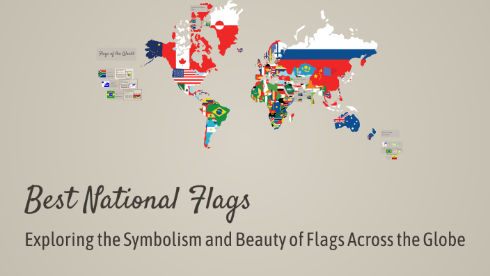 Best National Flags by Isaac Elkins on Prezi