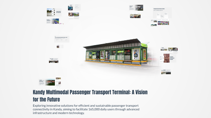 Kandy Multimodal Passenger Transport Terminal: A Vision for the Future ...