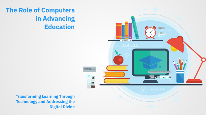 The Role of Computers in Advancing Education by Olatunde Adekunle on Prezi