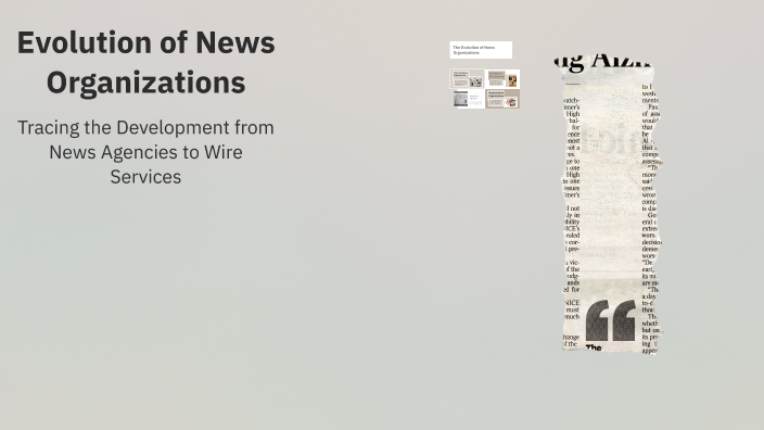Evolution of News Organizations by Berkay Kuru on Prezi
