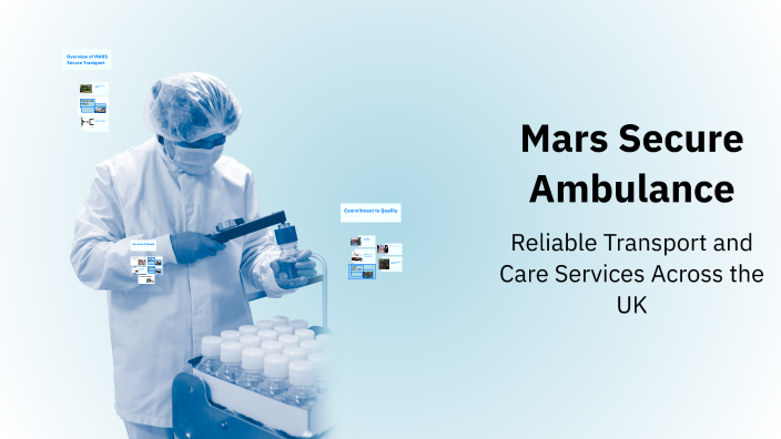 Mars Secure Ambulance by D D on Prezi