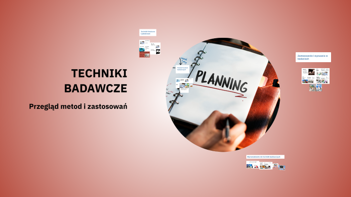 TECHNIKI BADAWCZE by Dominik Malinowski on Prezi