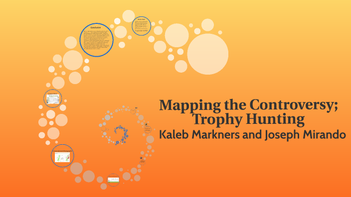 Mapping the Controversy by Kaleb Markners on Prezi