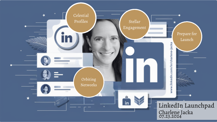 LinkedIn Launchpad by Charlene Jacka on Prezi