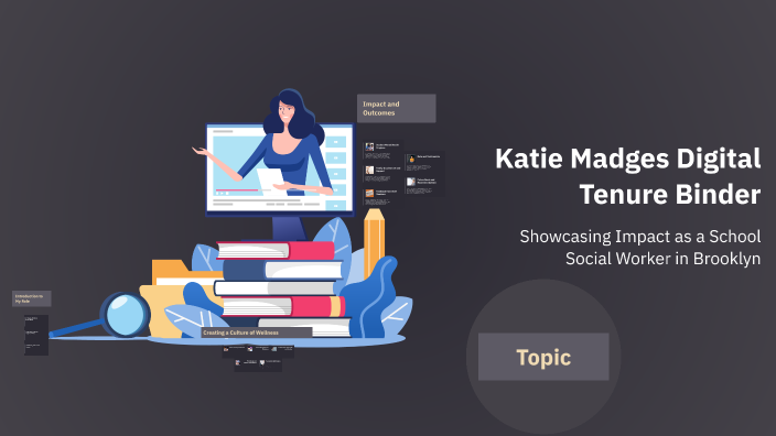 Katie Madges Digital Tenure Binder by Katherine Madges on Prezi