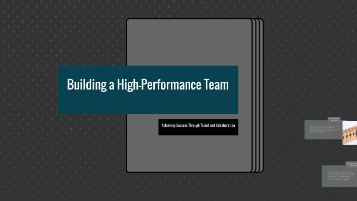 Building a High-Performance Team by Alexandra Vaccaro on Prezi