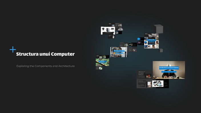 Structura unui Computer by Barghier Nectarie on Prezi