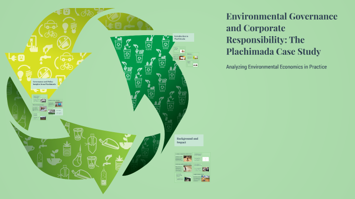 Environmental Governance and Corporate Responsibility: The Plachimada ...