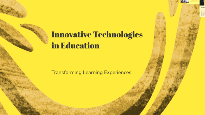 Innovative Technologies in Education by Claudio Leson on Prezi