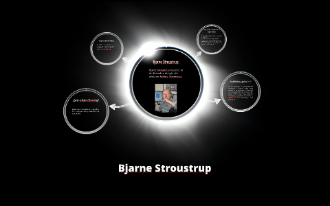 Bjarne Stroustrup by on Prezi