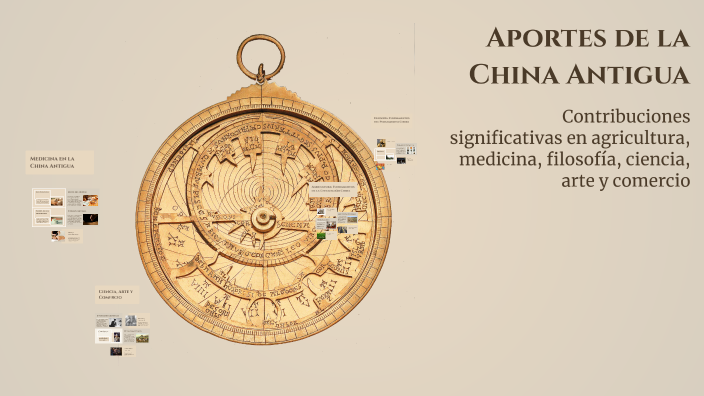 Aportes de la China Antigua by Sachiret Matos on Prezi