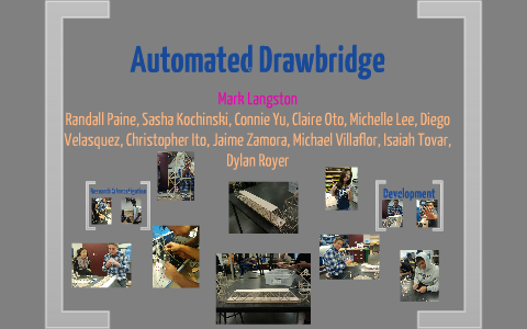 Automatic Drawbridge by Clannie Otu on Prezi