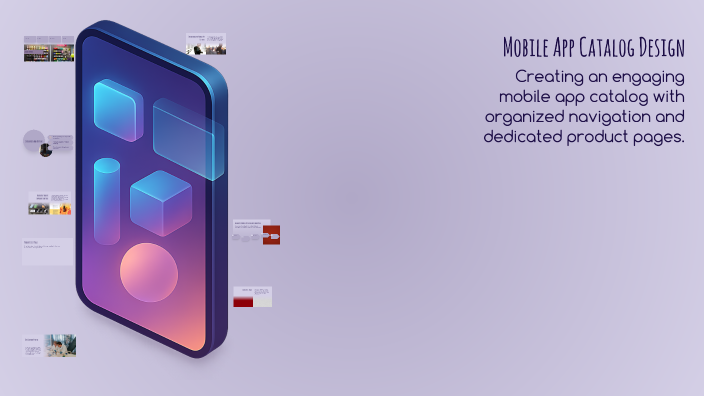Mobile App Catalog Design by Melika M on Prezi
