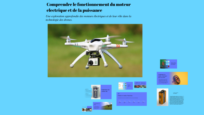 Comprendre le fonctionnement des drones et des moteurs électriques by ...