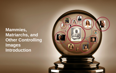 Mammies, Matriarchs, and Other Controlling Images by Bianca Woodard on ...