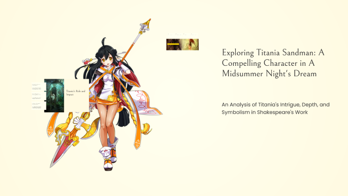 Exploring Titania Sandman: A Compelling Character in A Midsummer Night ...