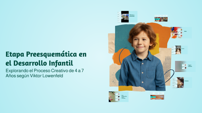 Etapa Preesquemática en el Desarrollo Infantil by Rocio Gutierrez on Prezi