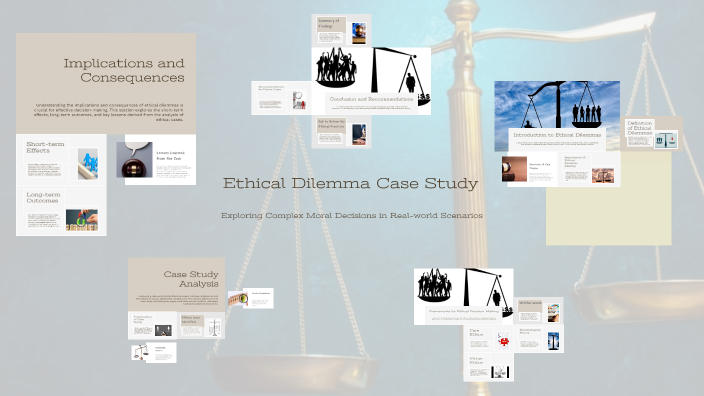 Ethical Dilemma Case Study by Katie Hood on Prezi