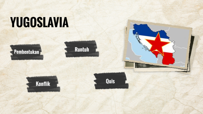 YUGOSLAVIA PPT by mala sari on Prezi
