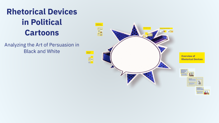 Rhetorical Devices in Political Cartoons by Jolie Lambert on Prezi